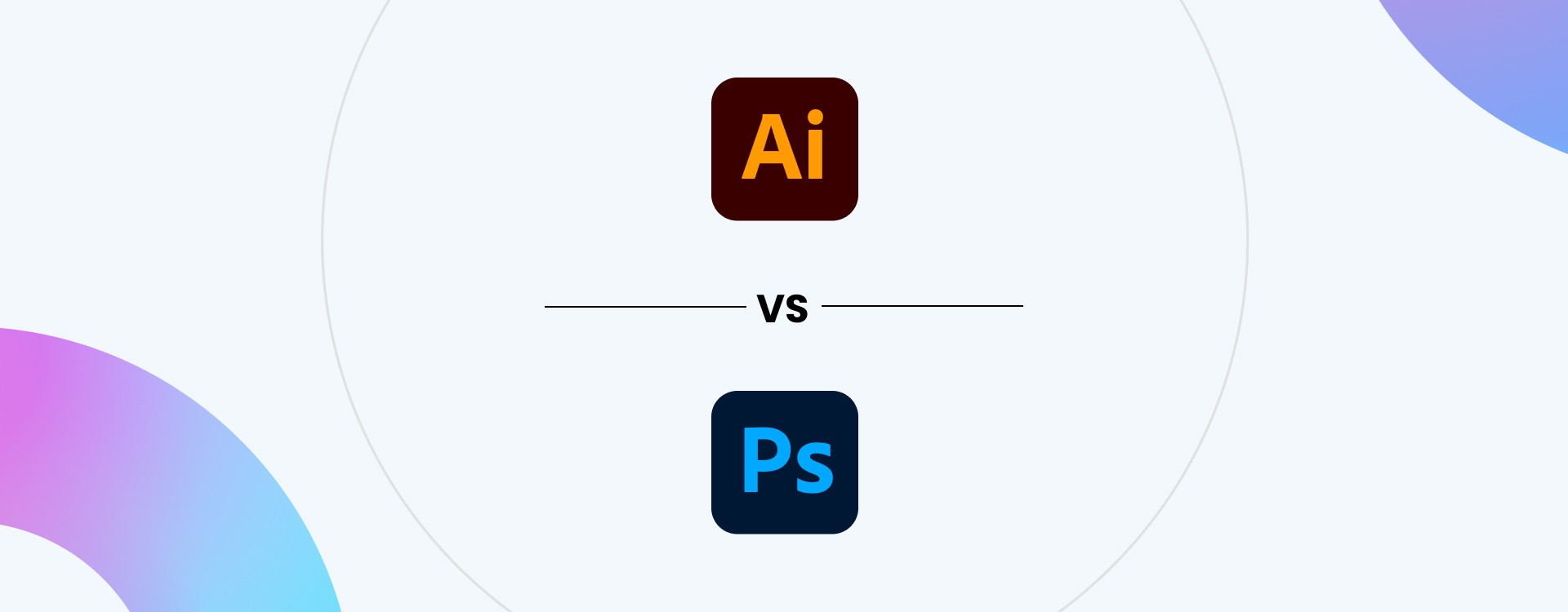 Adobe Illustrator czy Photoshop - co wybrać? | Soft360
